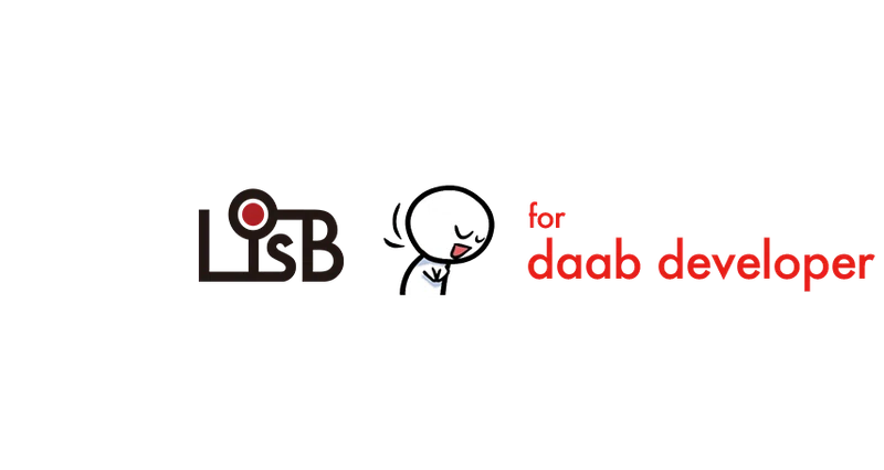 daab開発者向け情報｜株式会社L is B｜note
