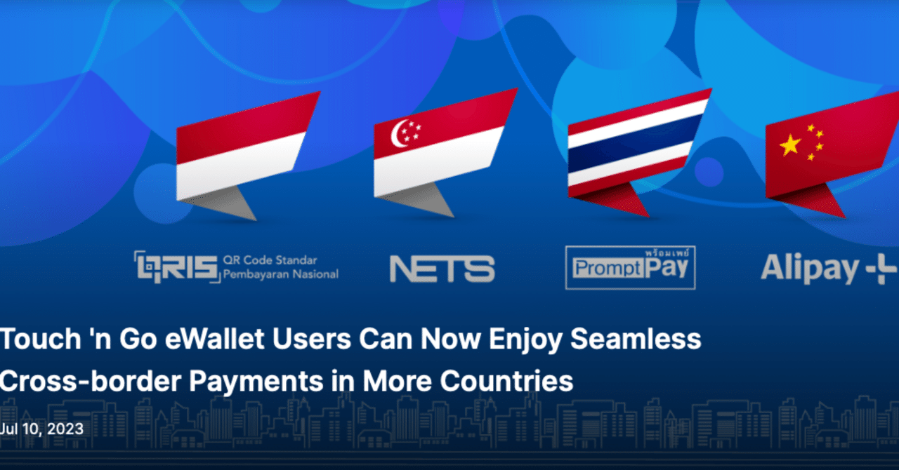 マレーシアの「Touch'nGO」、海外展開強化。日本も利用可能。｜DigitalCreator