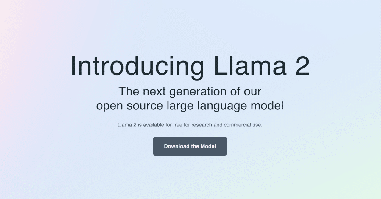 Llama 2 の情報まとめ｜npaka