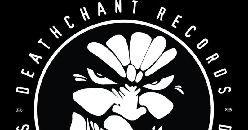 Deathchant Records 名作20選｜梅ヶ谷雄太