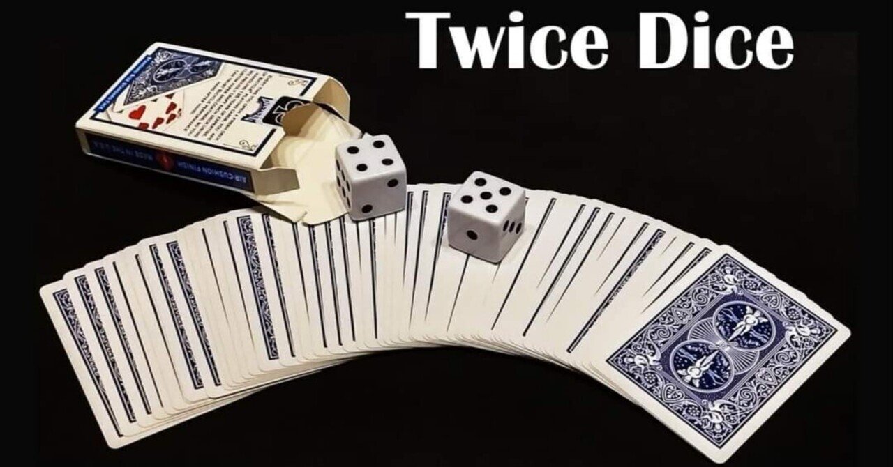 『Twice Dice』解説文を脱稿｜TANISHImagic／Hideki Tani