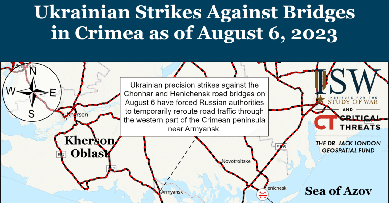 【報告抄訳】ISW ロシアによる攻勢戦役評価 1830 ET 06.08.2023 “ヘルソン〜クリミア間の橋梁へのウクライナ軍攻撃とその影響 ...