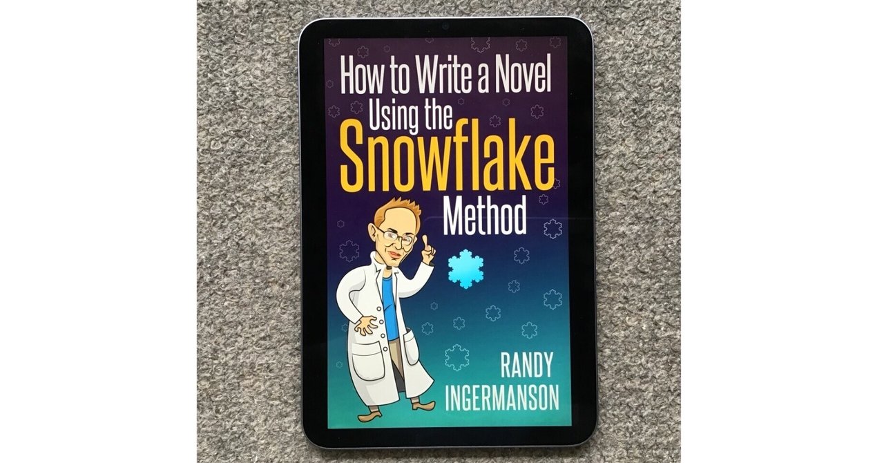 How to Write a Novel Using the Snowflake Method｜CBO63