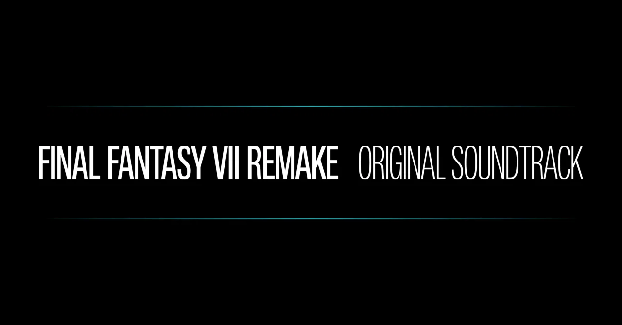 SQUARE ENIX MUSIC『FINAL FANTASY VII REMAKE Original Soundtrack』：アップデートさ ...