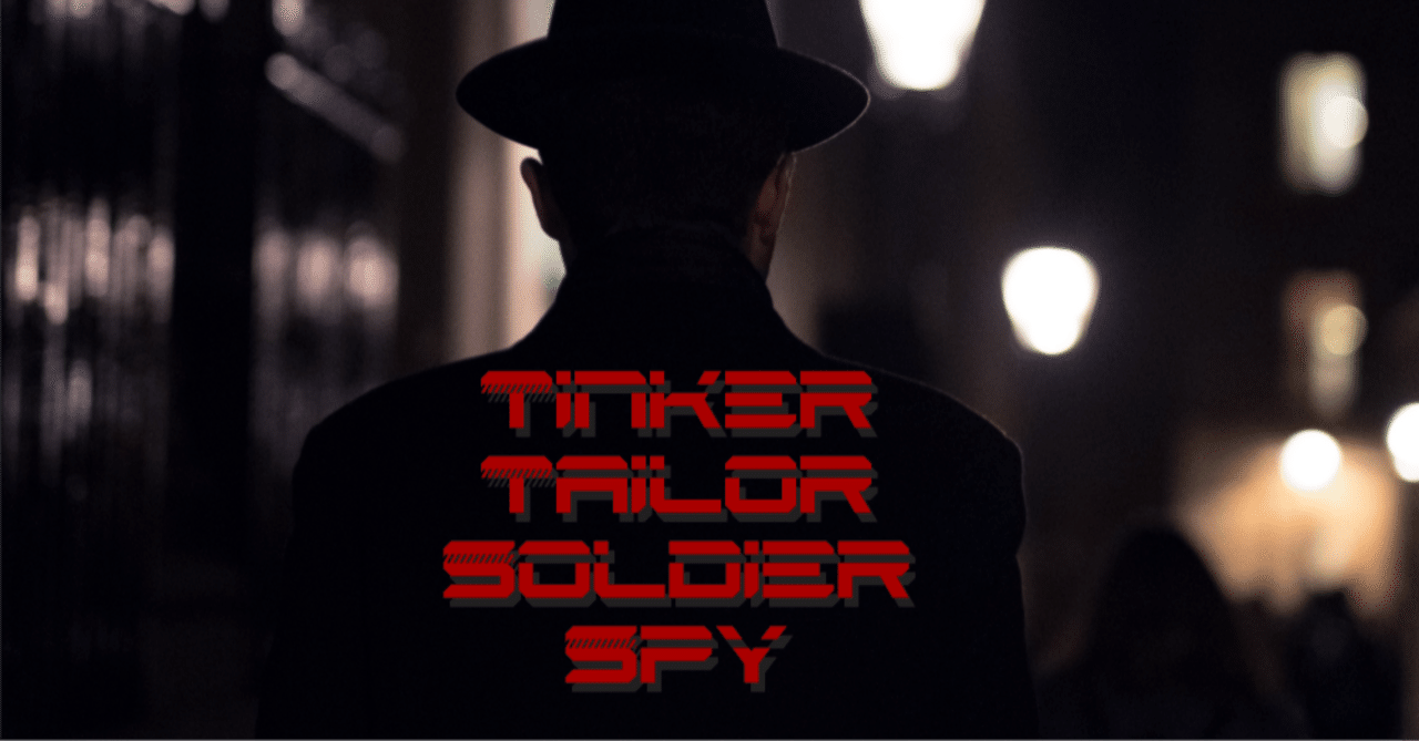 ニンジャスレイヤーTRPG第2版シナリオ集『AOSニチョームキャンペイグン』第9話『ニチョーム・ウォー： ティンカー・テイラー・ソルジャー・スパイ』｜ぺりかん