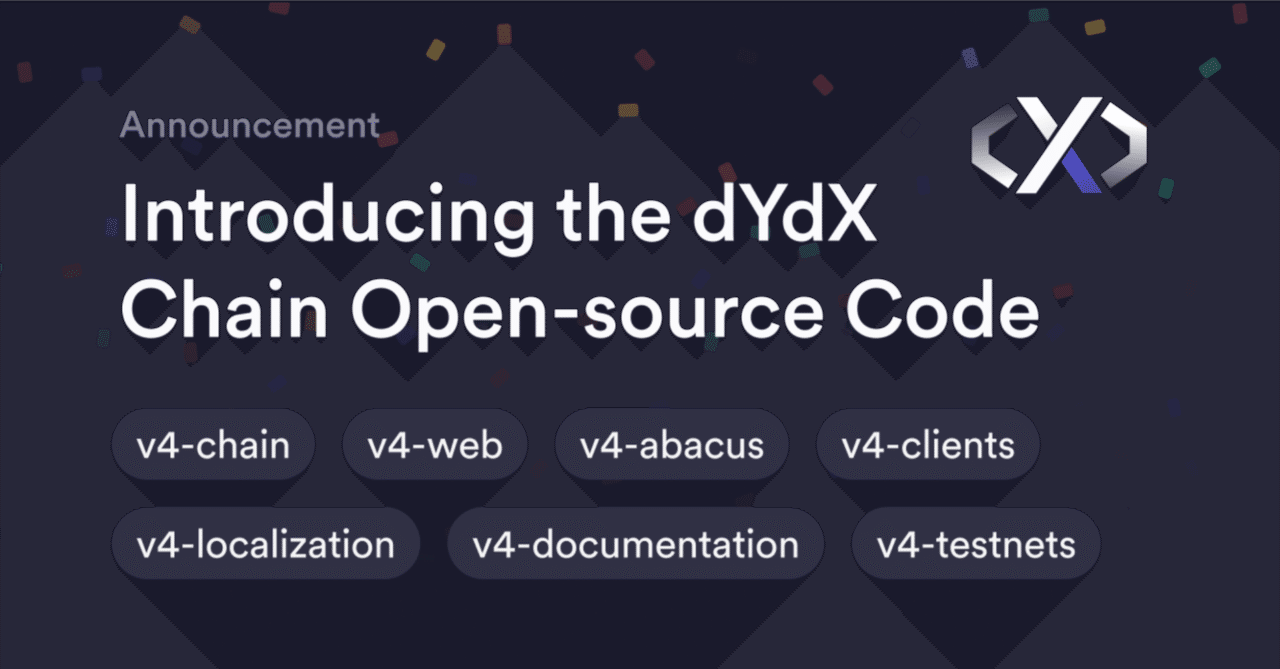 dYdXチェーンのソースコードがオープンに｜dYdX Japan Community
