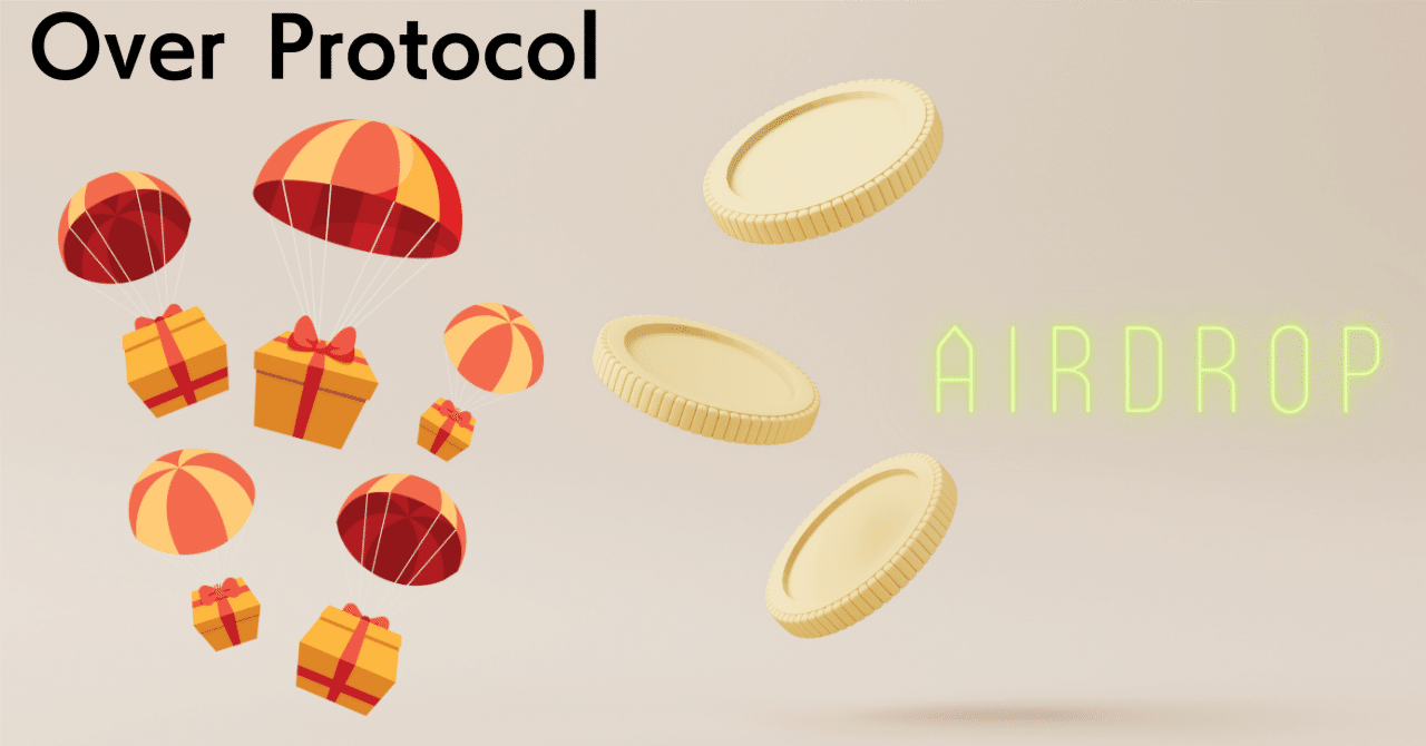 [Over Protocol]Over Protocol について理解を深める｜harucoinlove(ハル) ⋈🪶∞
