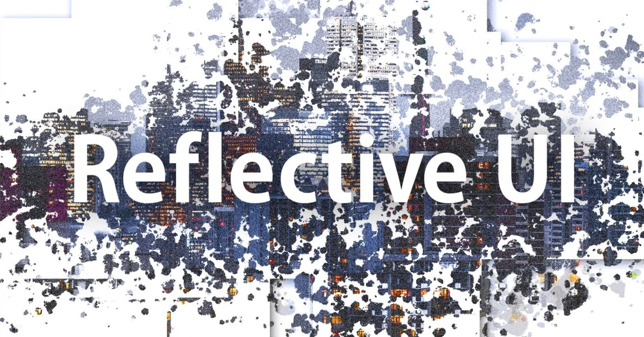 Reflective UIについての考察｜Yusui Hoshino