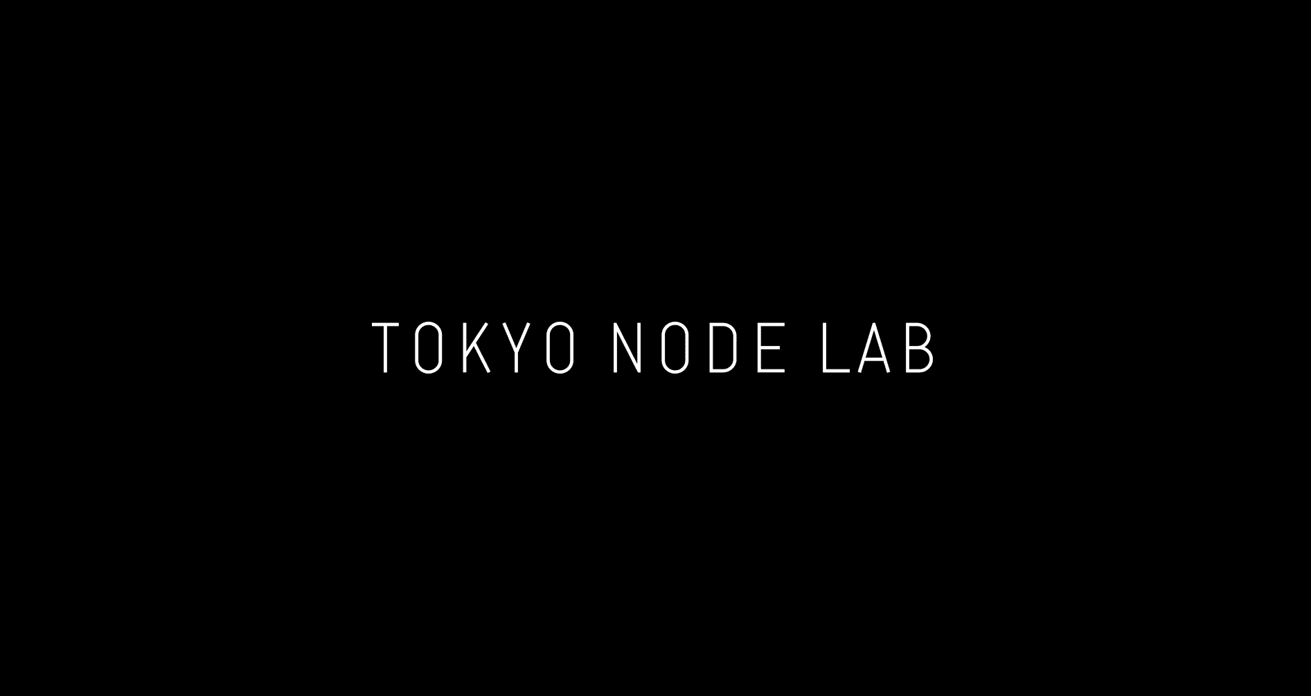 TOKYO NODE LAB NOTE｜TOKYO NODE｜note