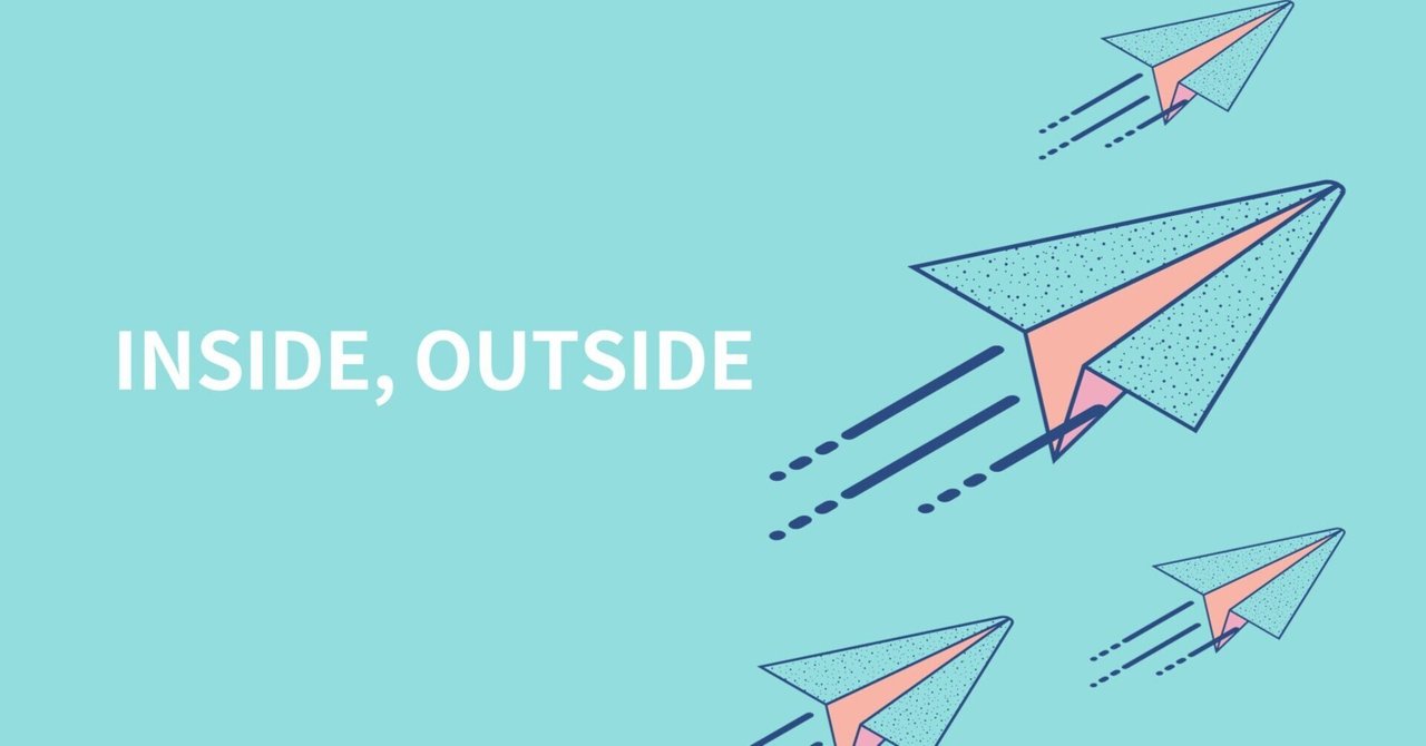 INSIDE, OUTSIDE｜MAYBE KORIN