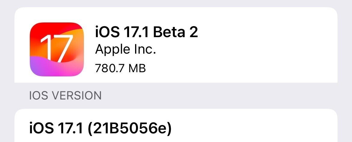 iOS17.1 Beta 2 差分くらいのサイズだけど、書いてないことがいつもけっこー変わってるような。ヌルヌルとかヌルヌルとか。｜遊月