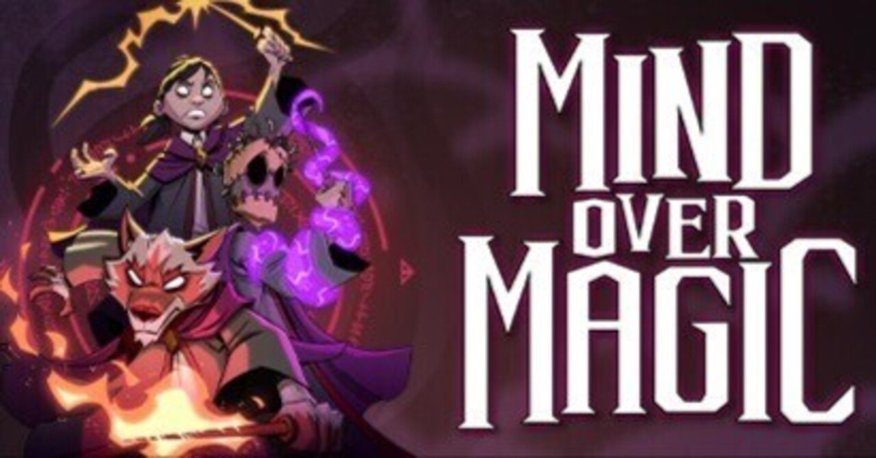 Mind Over Magic Playtest プレイメモ｜Poge