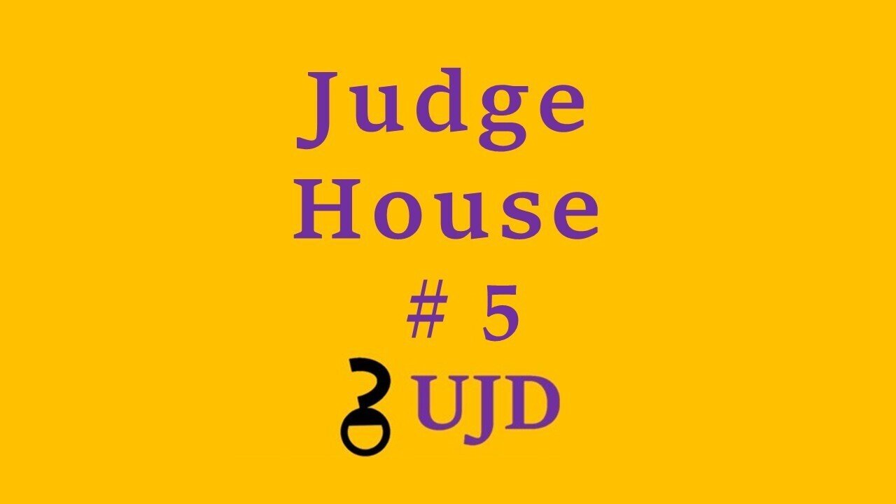 Judge House 5｜UJD運営
