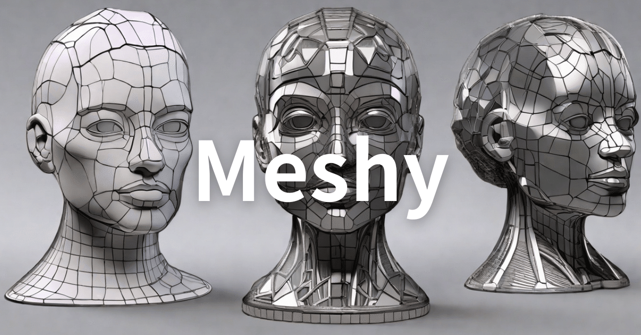 ”3Dモデルの生成をAIで自動化できる「Meshy」”｜hiro_miki