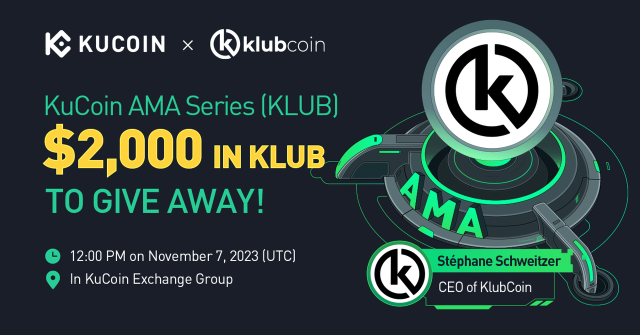 KlubCoin（KLUB）とのAMA - クラバー、フェスティバル参加者、EDMファンのための初のグローバル暗号通貨｜KuCoin（クーコイン）