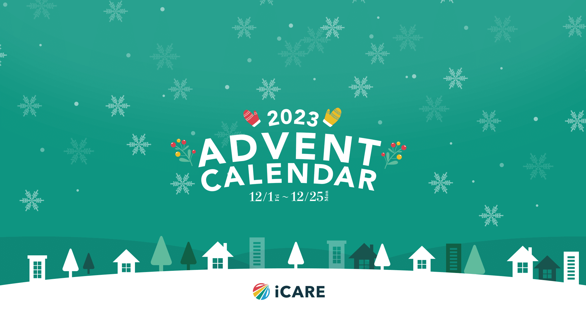 iCARE Advent Calendar 2023｜iCARE Official note