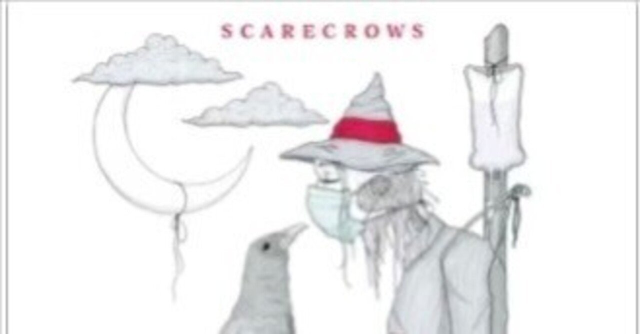 【REVIEW】SCARECROWS｜鮭 it off