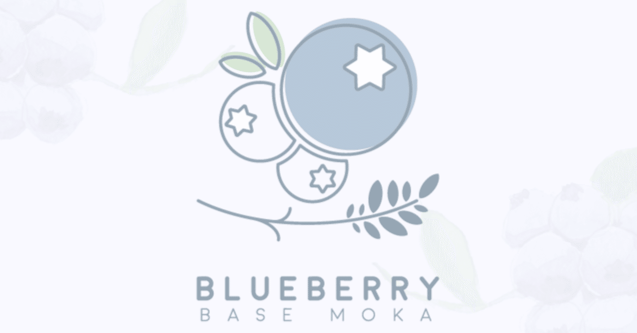 BLUEBERRY BASE MOKA｜BLUEBERRY BASE MOKA