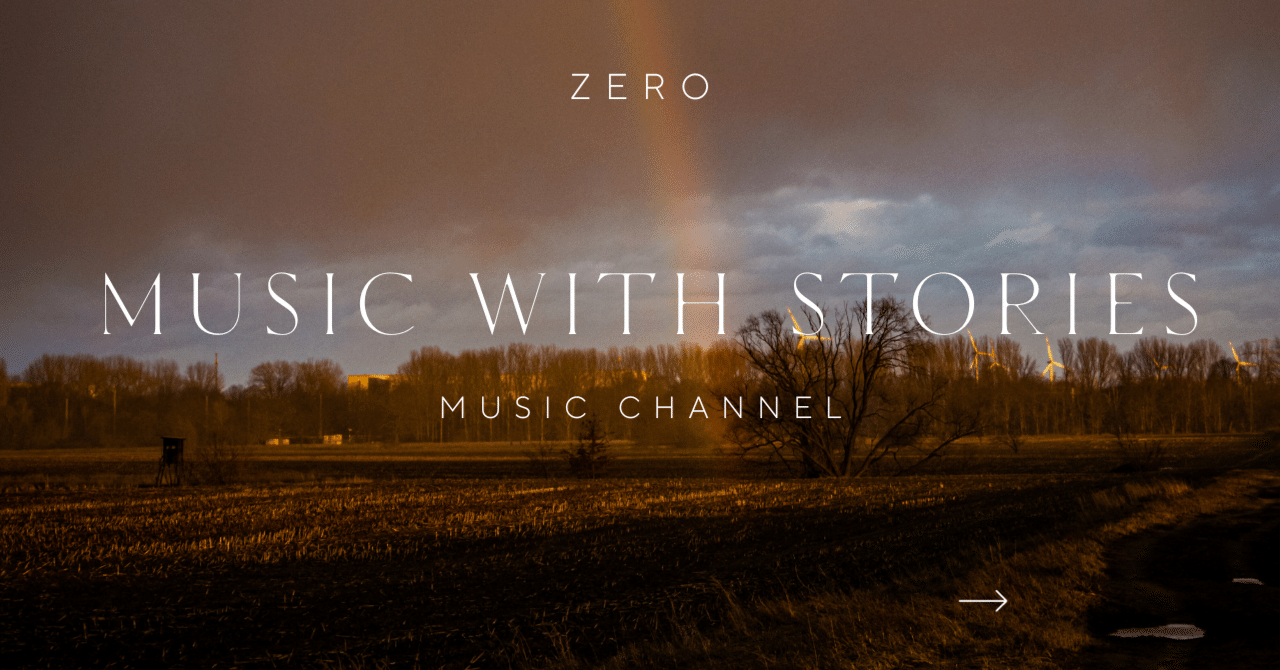 Instrumental💖Grooves｜🌈ZERO