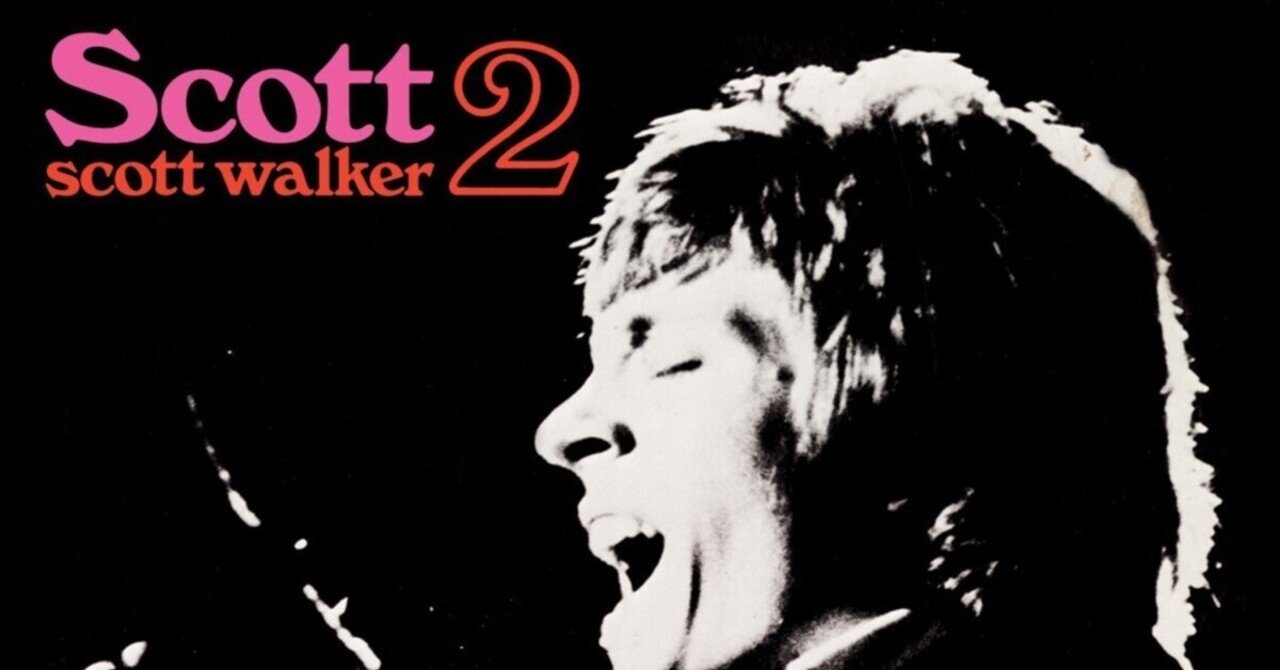 Scott Walker / Scott 2 (1968)｜no good