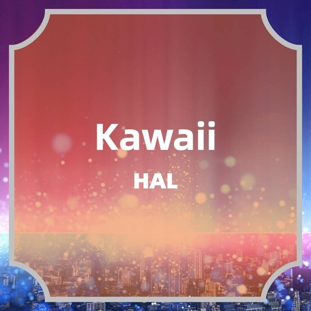 Kawaii[DL版]｜HAL