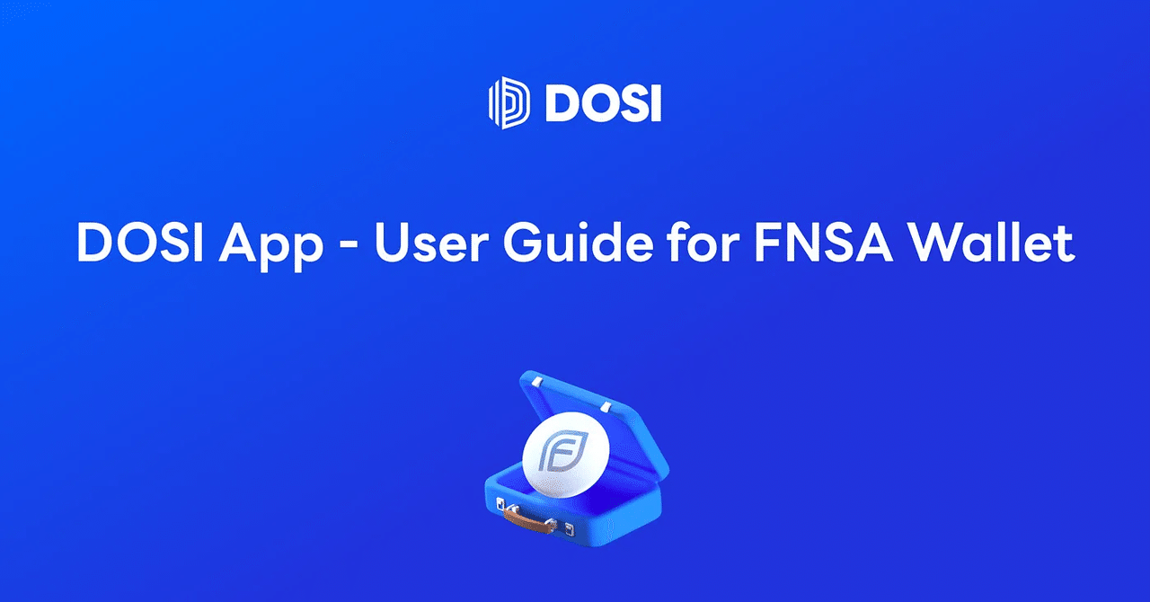 【DOSIアプリ】 FNSAウォレットのユーザーガイド｜JoggerChan©︎ NFT_ART