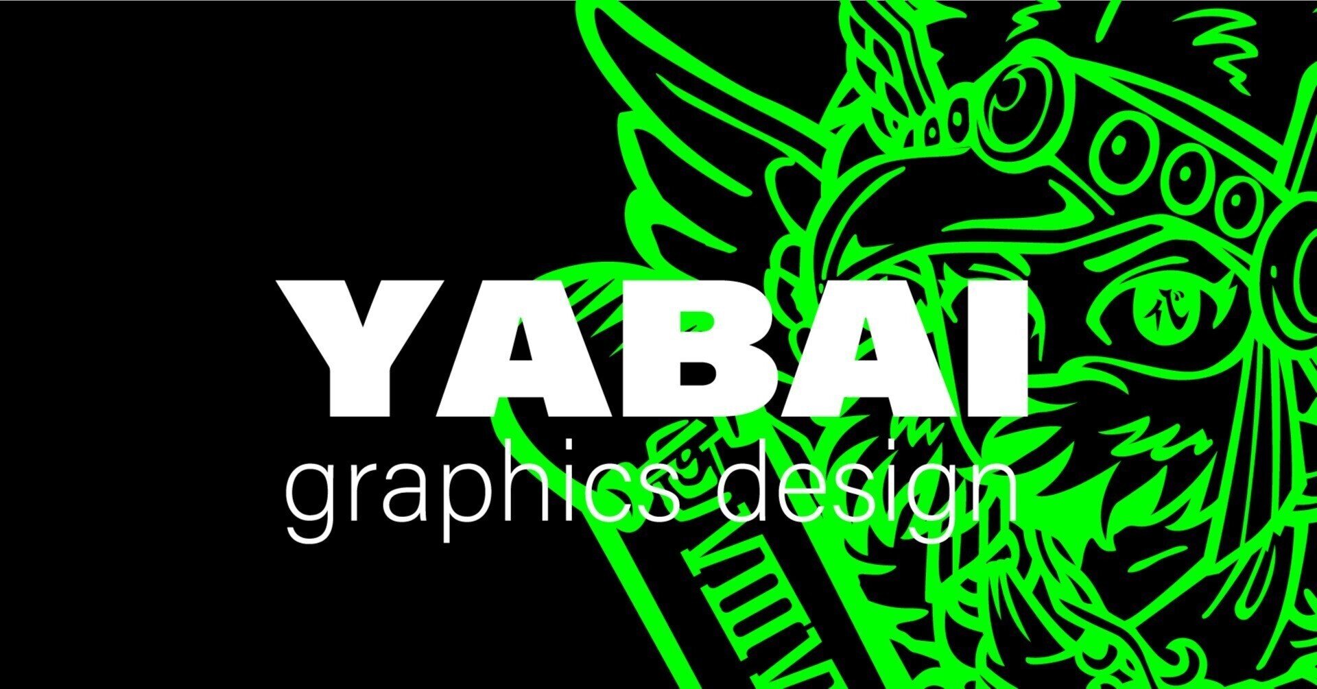 YABAI graphics (YABAI graphics design)｜note