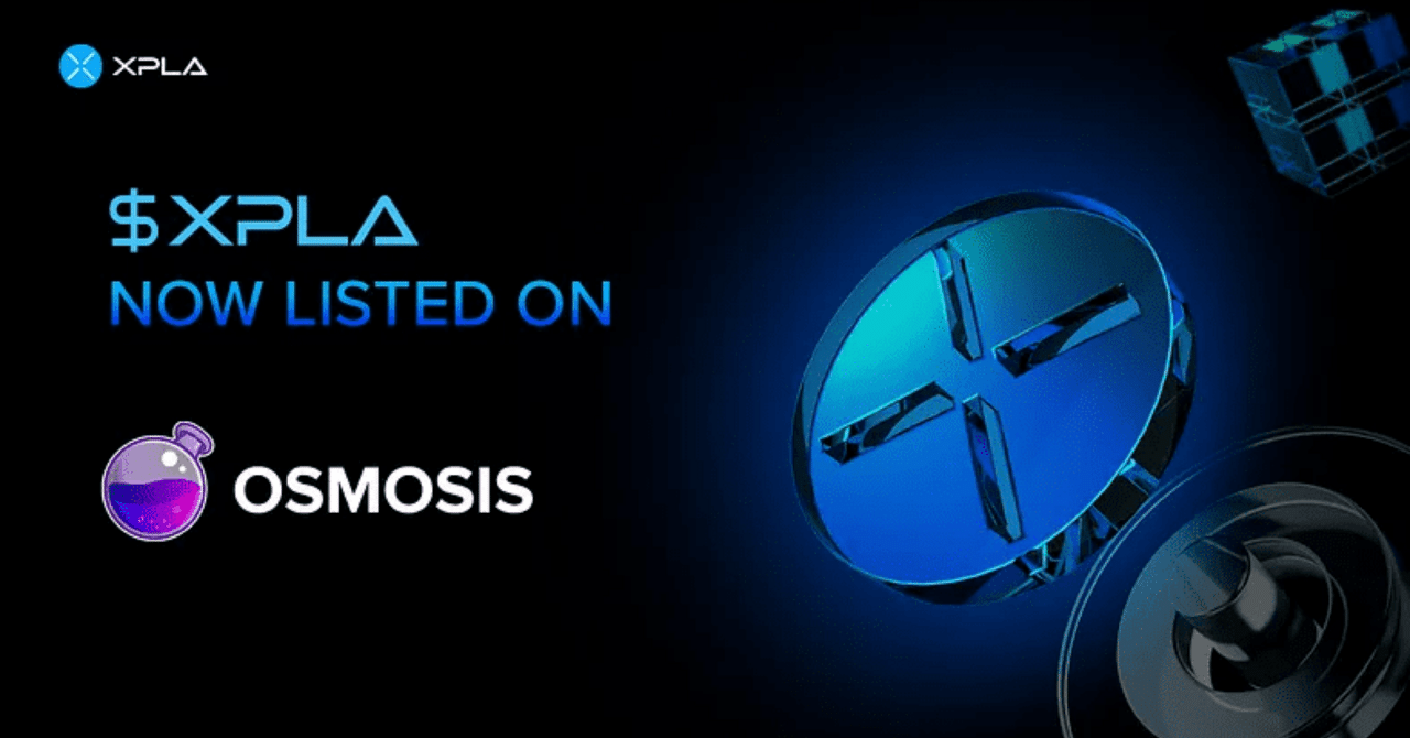 $XPLAがOSMOSISに上場｜usamimi