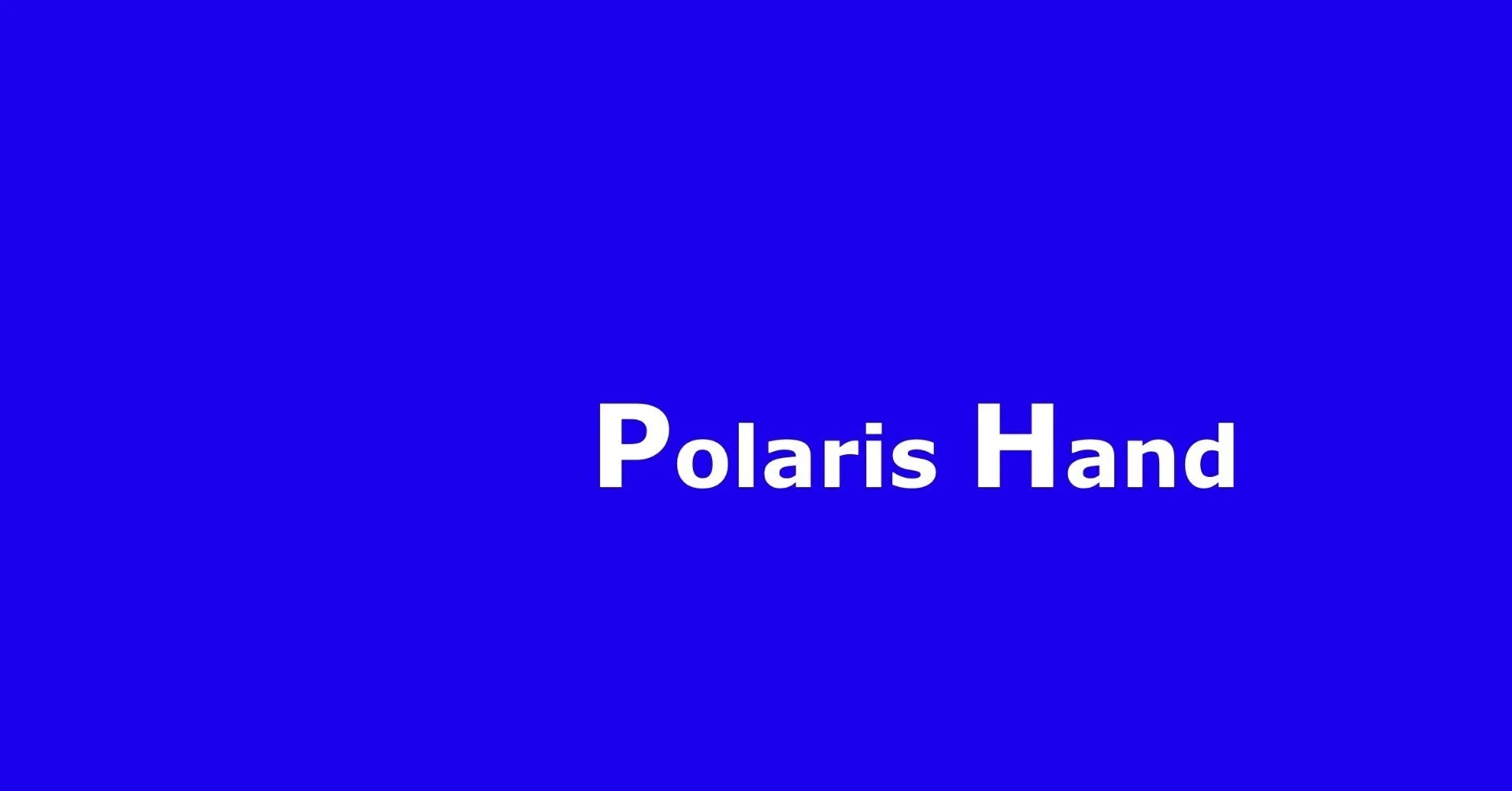 Polaris Hand｜note