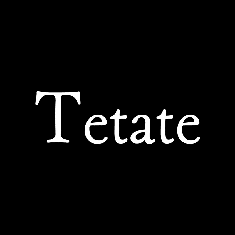 Tetate｜Tetate