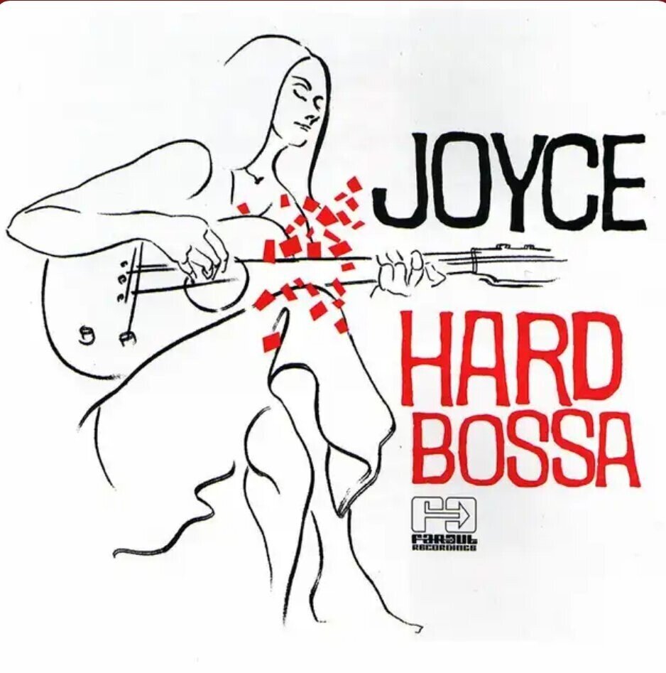 JOYCE/Vatapa 1999年作『Hard Bossa』より。 太陽を浴びながら聴きたい一曲！ギターの音が爽やか。ジャケットも好き。これ ...