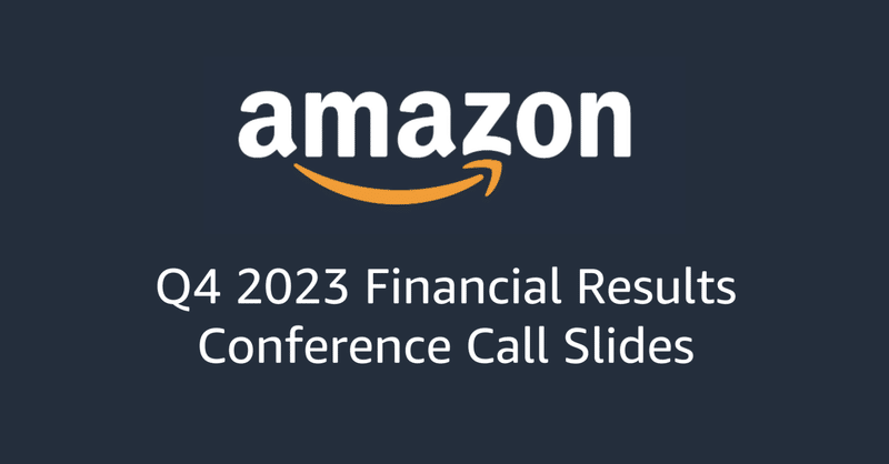 Amazon.com, Inc. (AMZN) Q4 2023 Earnings Call Transcript（翻訳）｜シェットランドシープドッグ