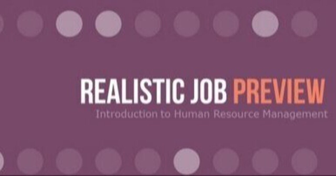REALISTIC JOB PREVIEW｜SS代表