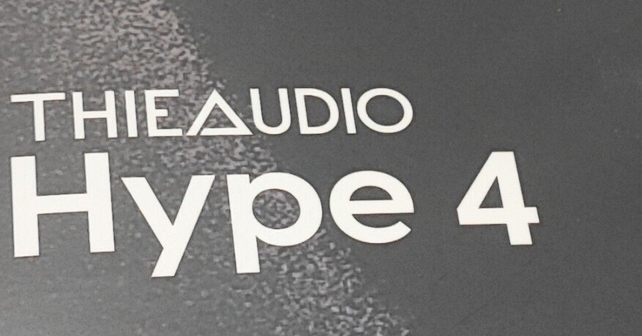 Thieaudio Hype4 先攻レビュー？？？｜はつね