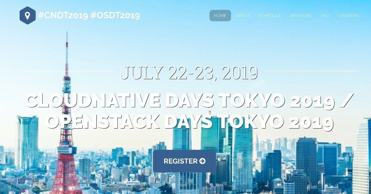 2019-07-22 CloudNative Days Tokyo 2019 / OpenStack Days Tokyo 2019 Day1 #CNDT2019 #OSDT2019｜諏訪真一 ...