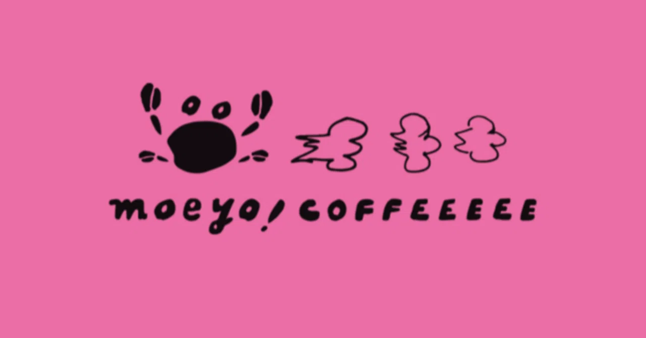 moeyo!の由来について｜MoeyoCoffee