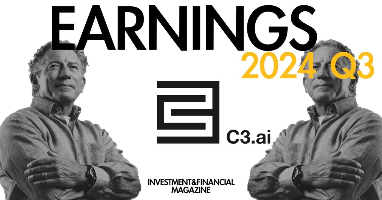 2024年Q3 C3.ai 決算情報｜INVESTMENT&FINANCIAL MAGAZINE