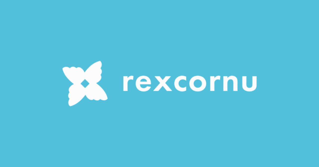 株式会社rexcornu｜note