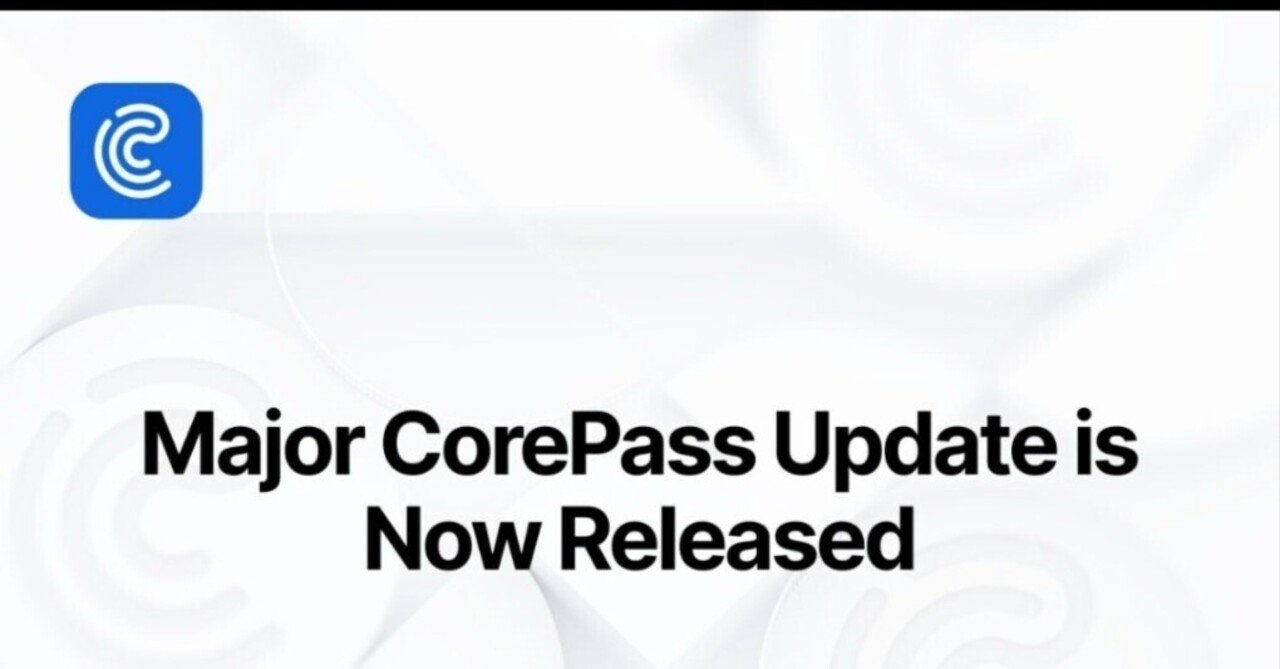 CORE PASSアップデート2024.3.1【完全攻略本】｜HITOYOHITOYONI