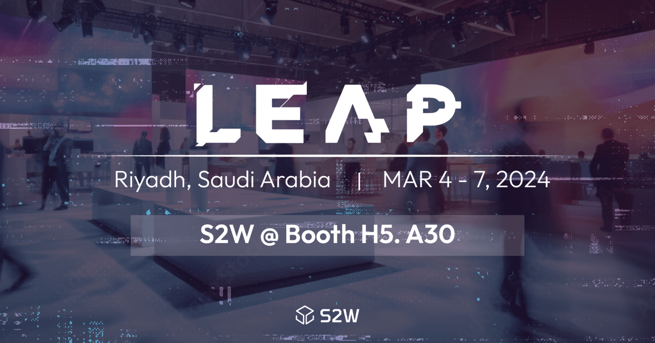 S2W、サウジアラビア最大のグローバルテック展示会「LEAP 2024」出展とオンライングローバルウェビナー『WITH GLOBAL』開催のお知らせ｜Darkpedia: サイバー犯罪のダークトレンド