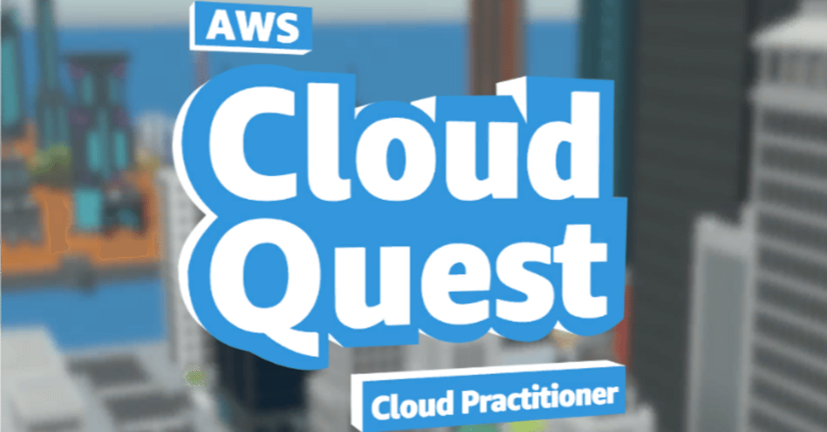 AWS初心者がゲームで学んでみた AWS Cloud Quest: Cloud Practitioner(日本語版)｜IdE