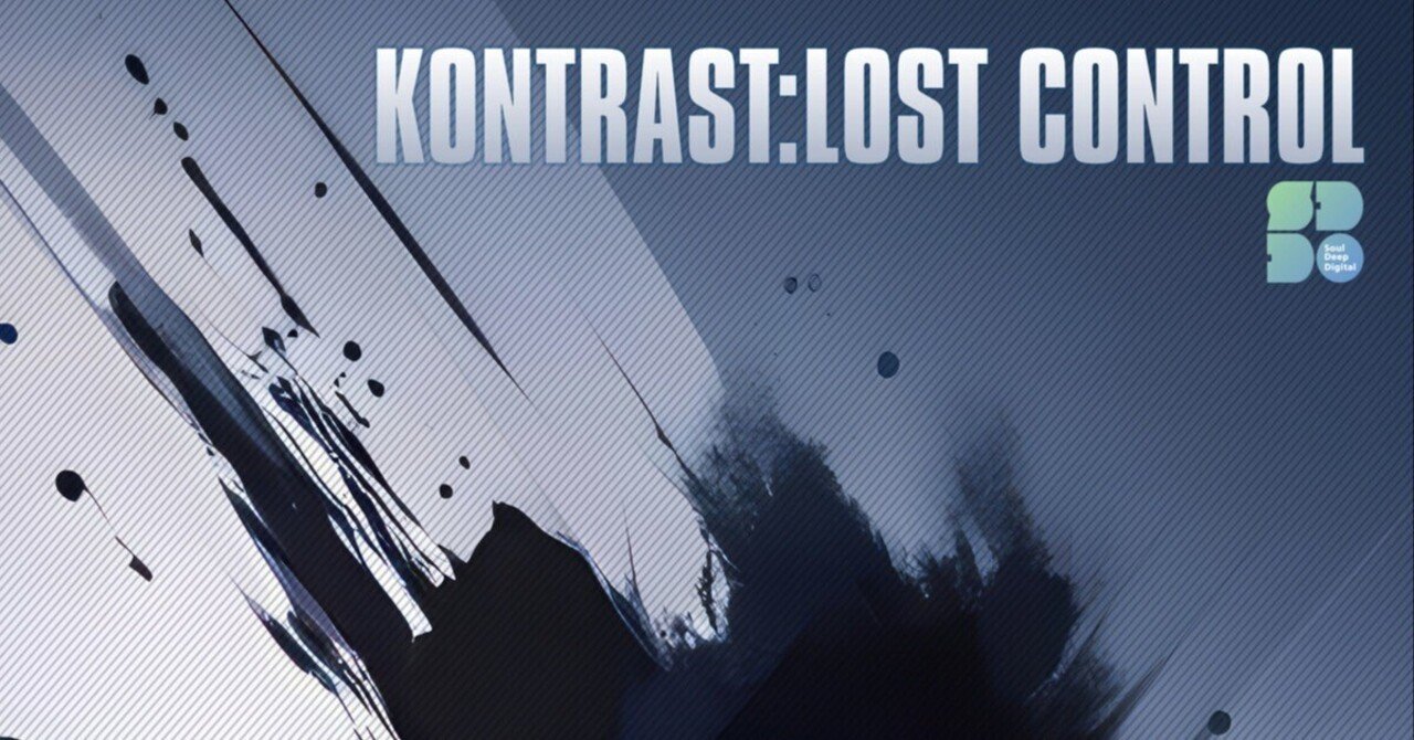 Soul Deep Recordings からリリースされた「Kontrast - Lost Control」が色々な DnB 入っていて良い｜ron3lyscript