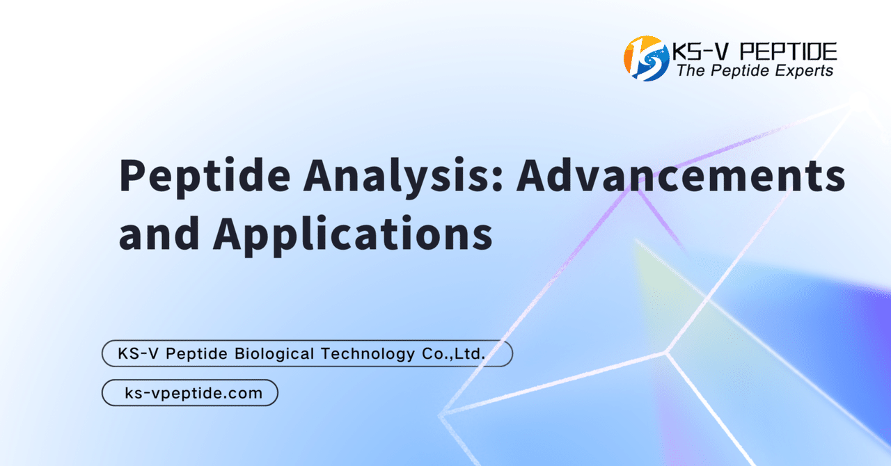 Peptide Analysis: Advancements and Applications｜whpeptide