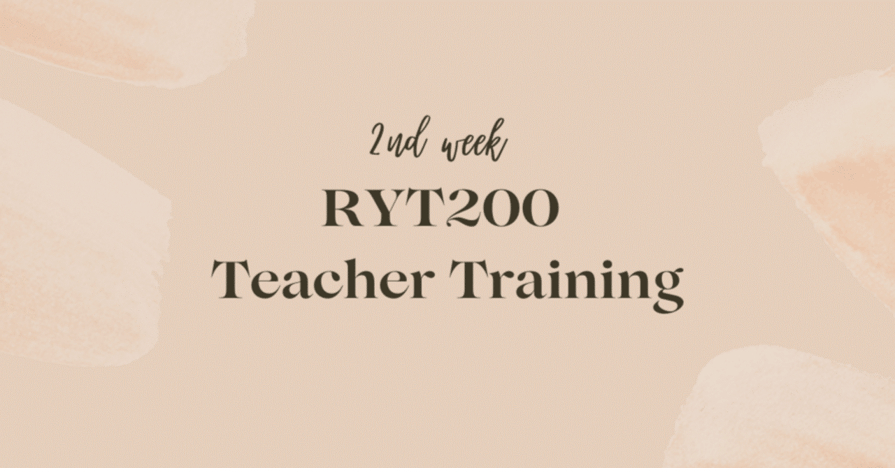 RYT200講座 〜第2週目〜｜Meg/めぐ