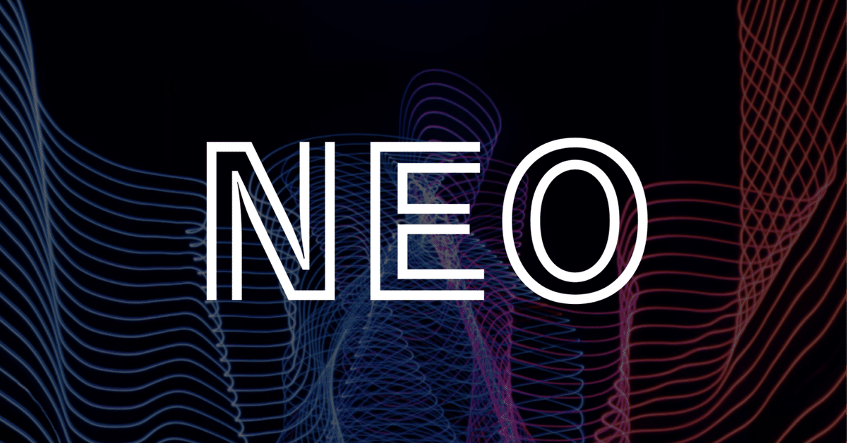 NEO SERIES 2024｜NEO NFT PROJECT