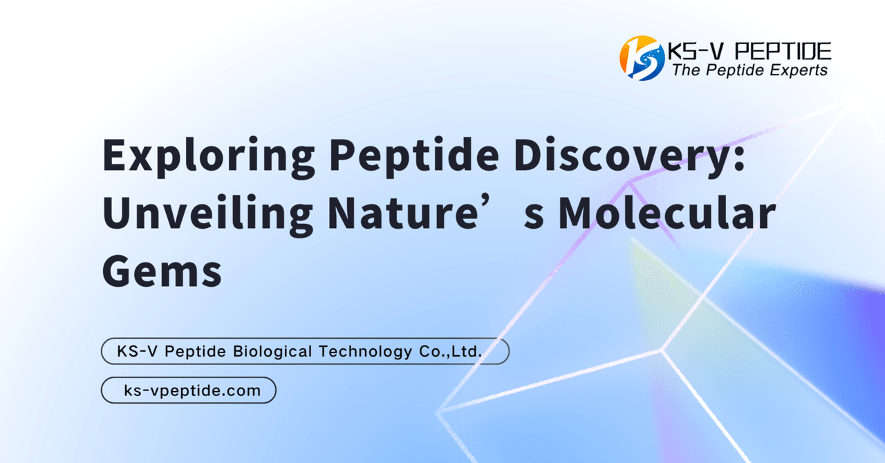 Exploring Peptide Discovery: Unveiling Nature’s Molecular Gems｜whpeptide