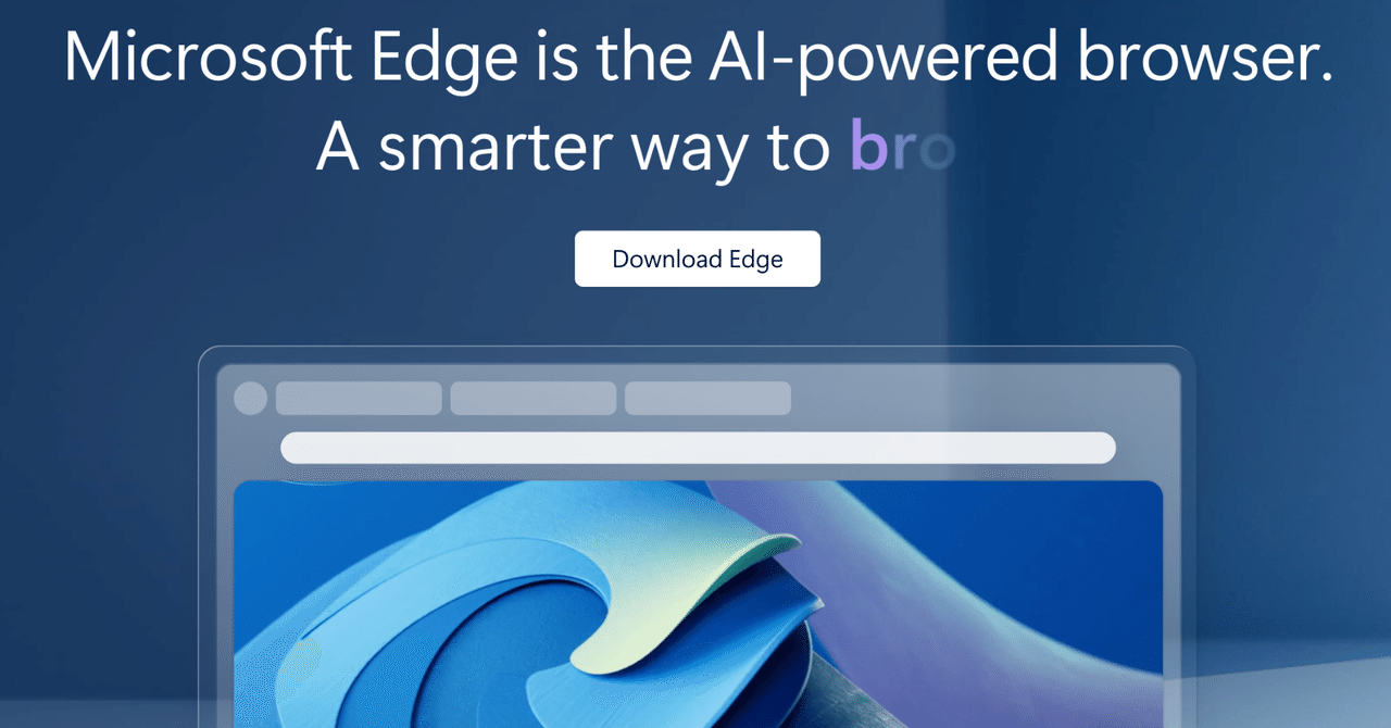 Microsoft Edgeとは？｜AI+Web3+脱炭素化エネルギー図鑑-Masato