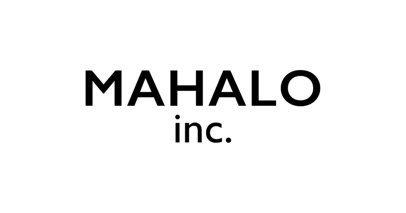 株式会社Mahalo｜note