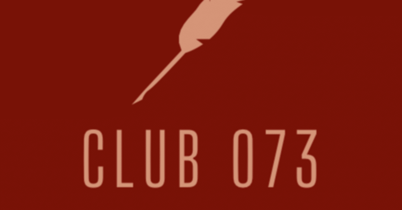 CLUB 073｜note