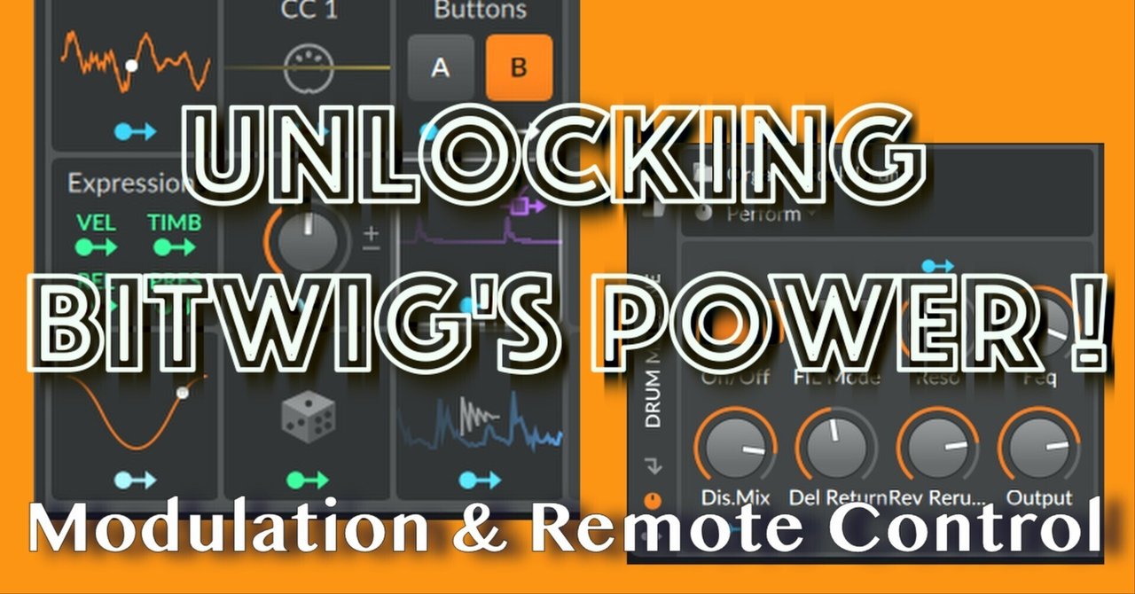”Bitwig注目機能！”Modulation & Remote Control を使いこなそう！｜Yuri Urano